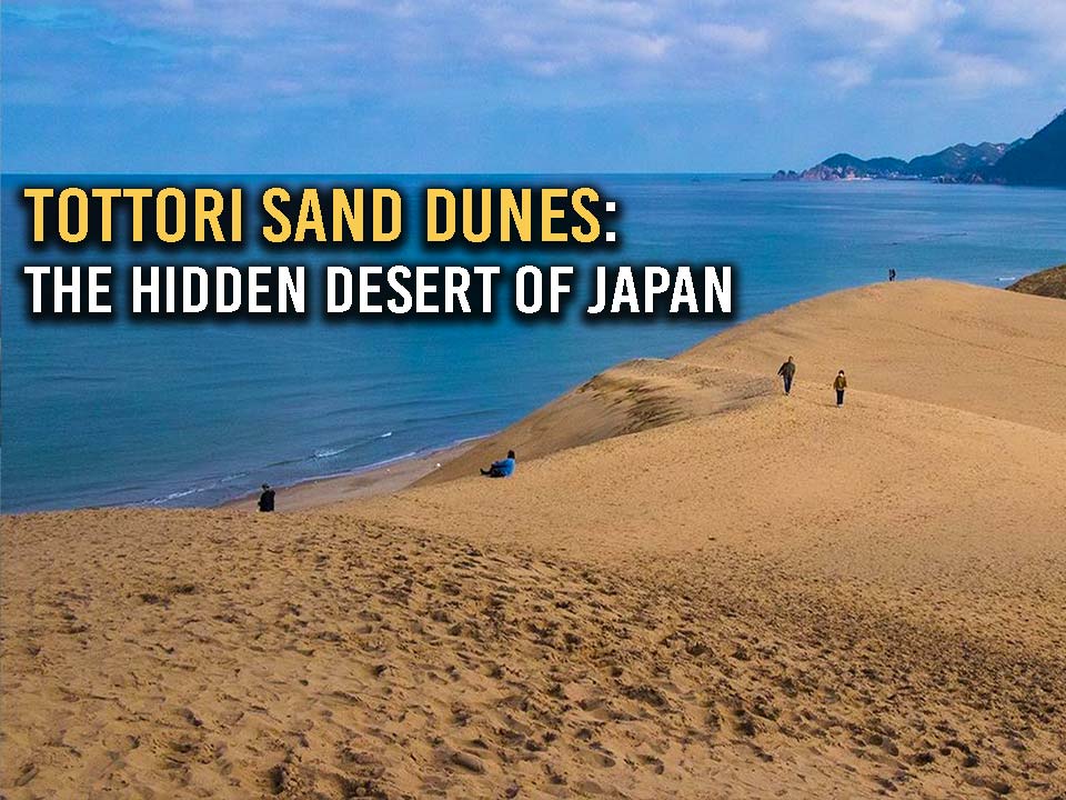 Tottori Sand Dunes: How to explore the hidden desert of Japan